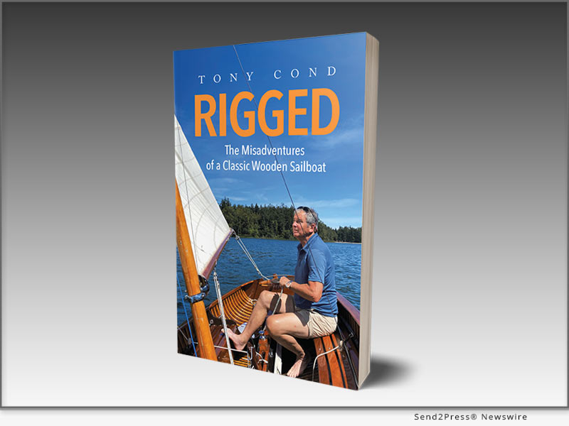 Publishing: New Book ‘Rigged: The Misadventures of a Classic Wooden ...