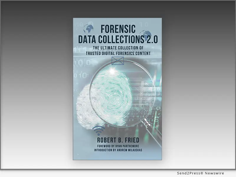 Publishing: Renowned digital forensics expert releases definitive ...